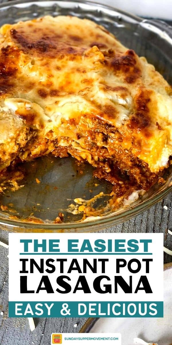 Best Instant Pot Lasagna Recipe