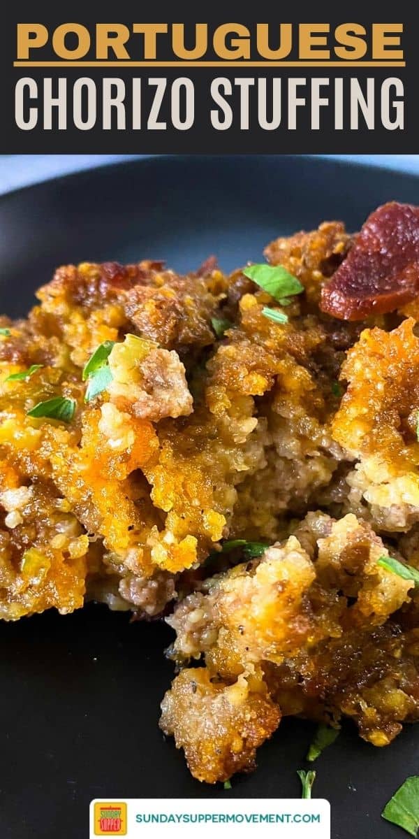 Portuguese Chorizo Cornbread Stuffing - Sunday Supper Movement