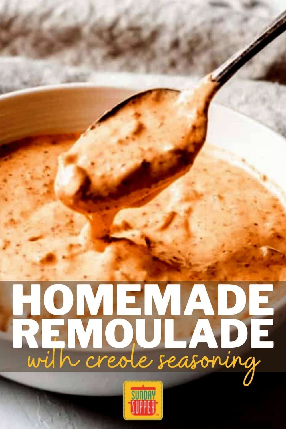 Remoulade Sauce - Sunday Supper Movement
